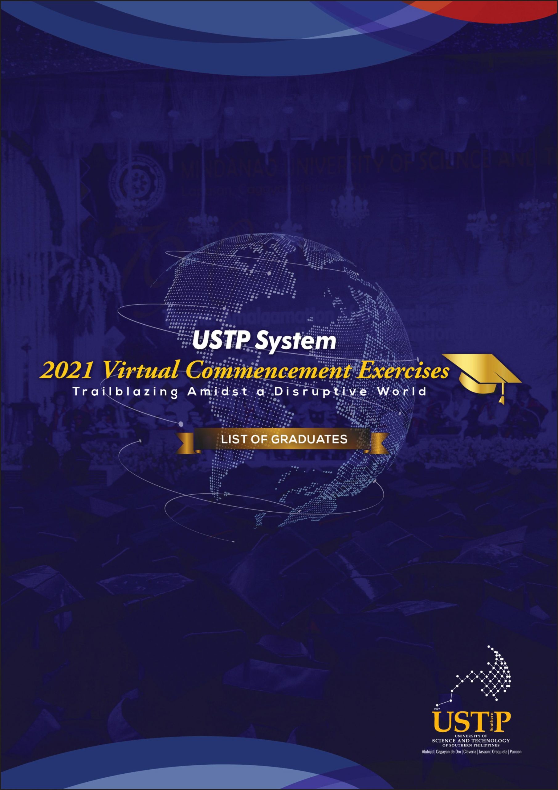 Ustp System 2021 Virtual Commencement Exercises University Of Science