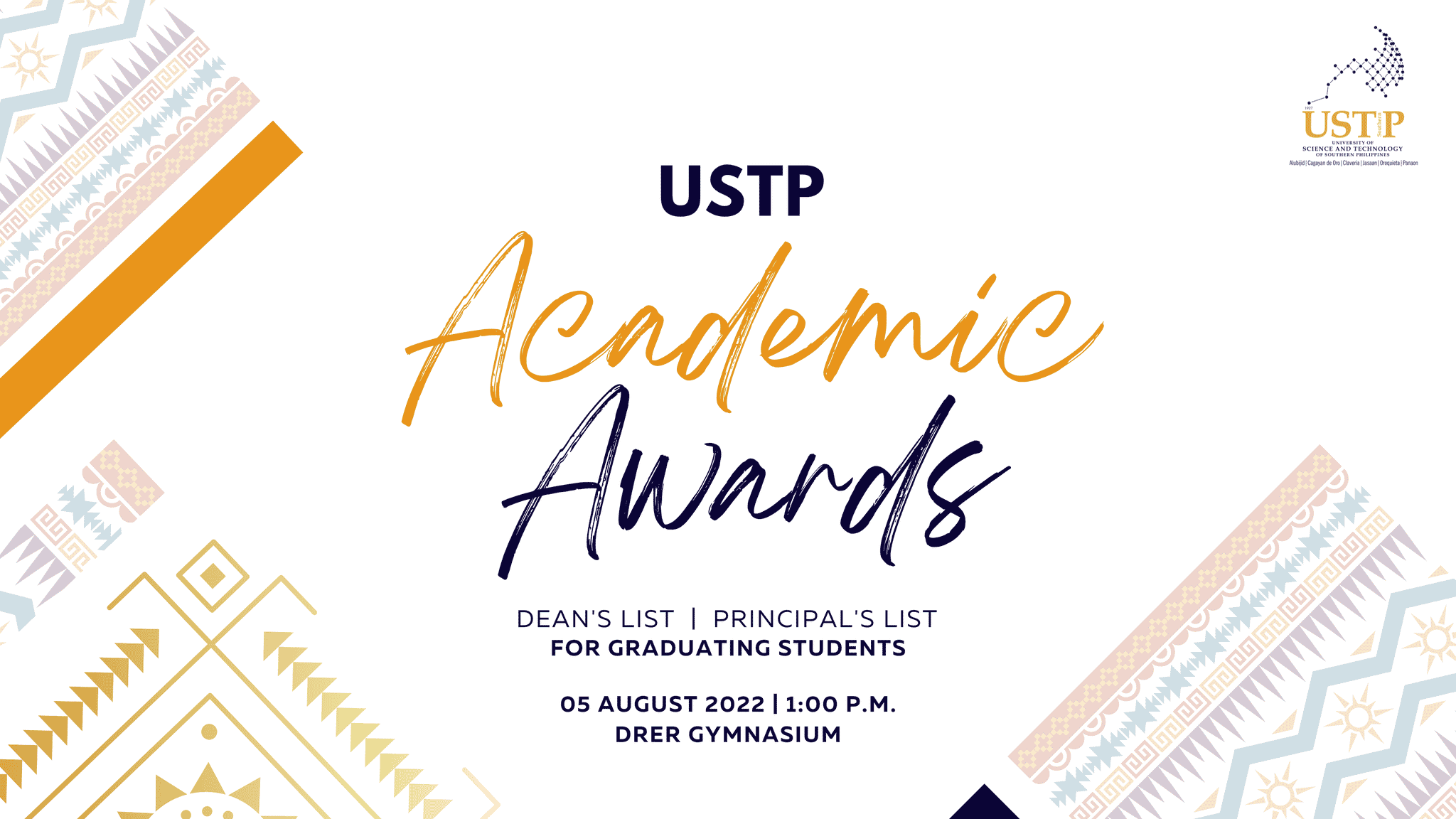 Reaping Fruits of Hardwork: The USTP Academic Awards 2022 - University ...